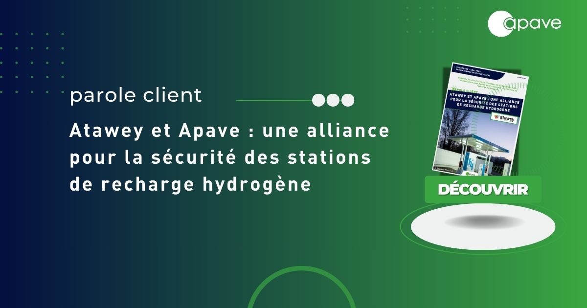 [Parole Client] Atawey et Apave : une alliance pour la sécurité des ...