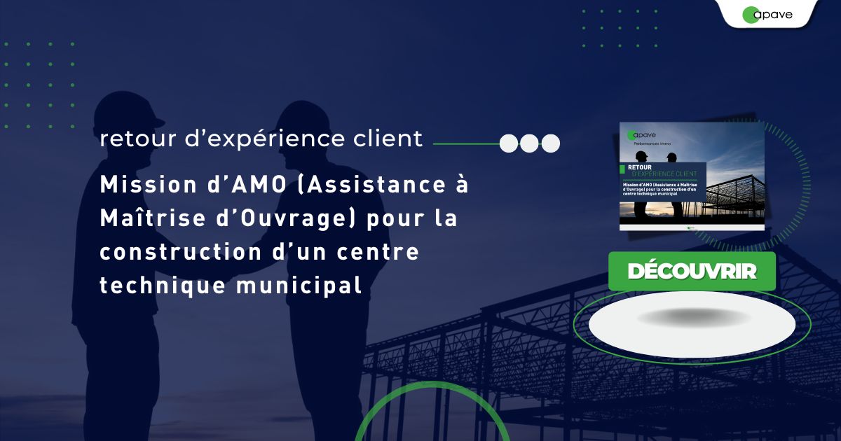 [Retour d'expérience client] Mission d’AMO (Assistance à Maîtrise d ...