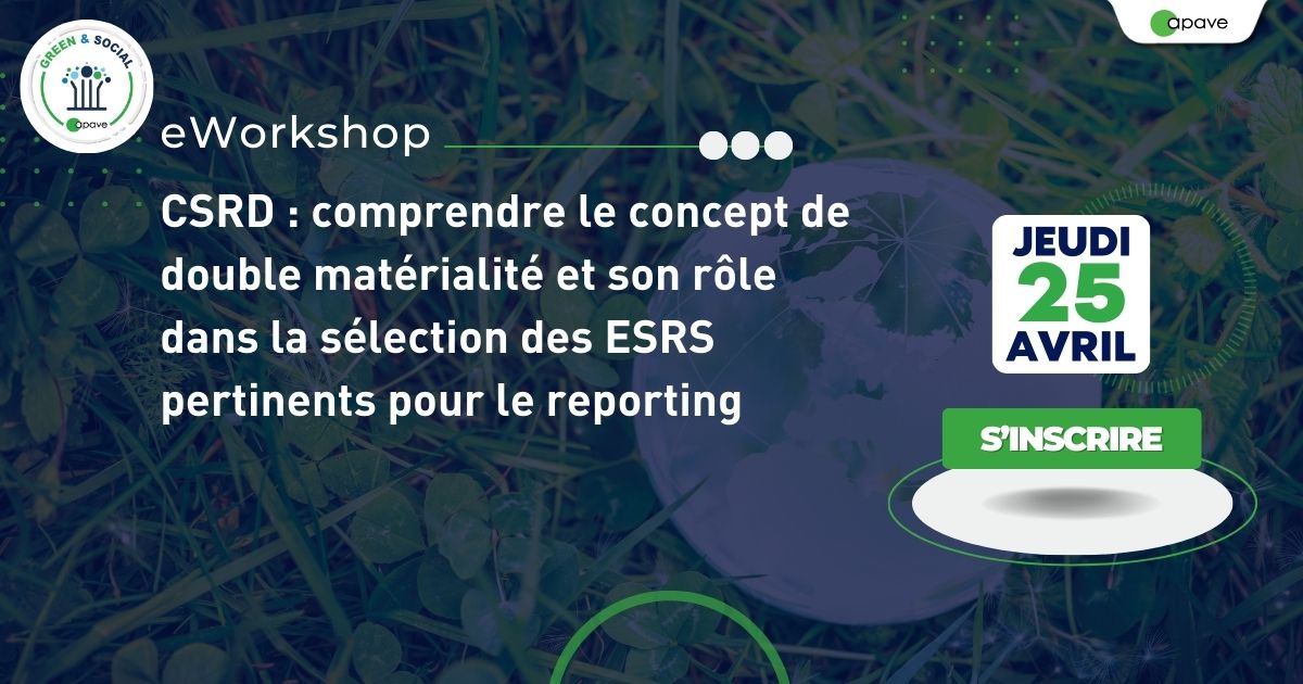 Directive CSRD : comprendre le concept de double matérialité et son rôle dans la sélection des ...